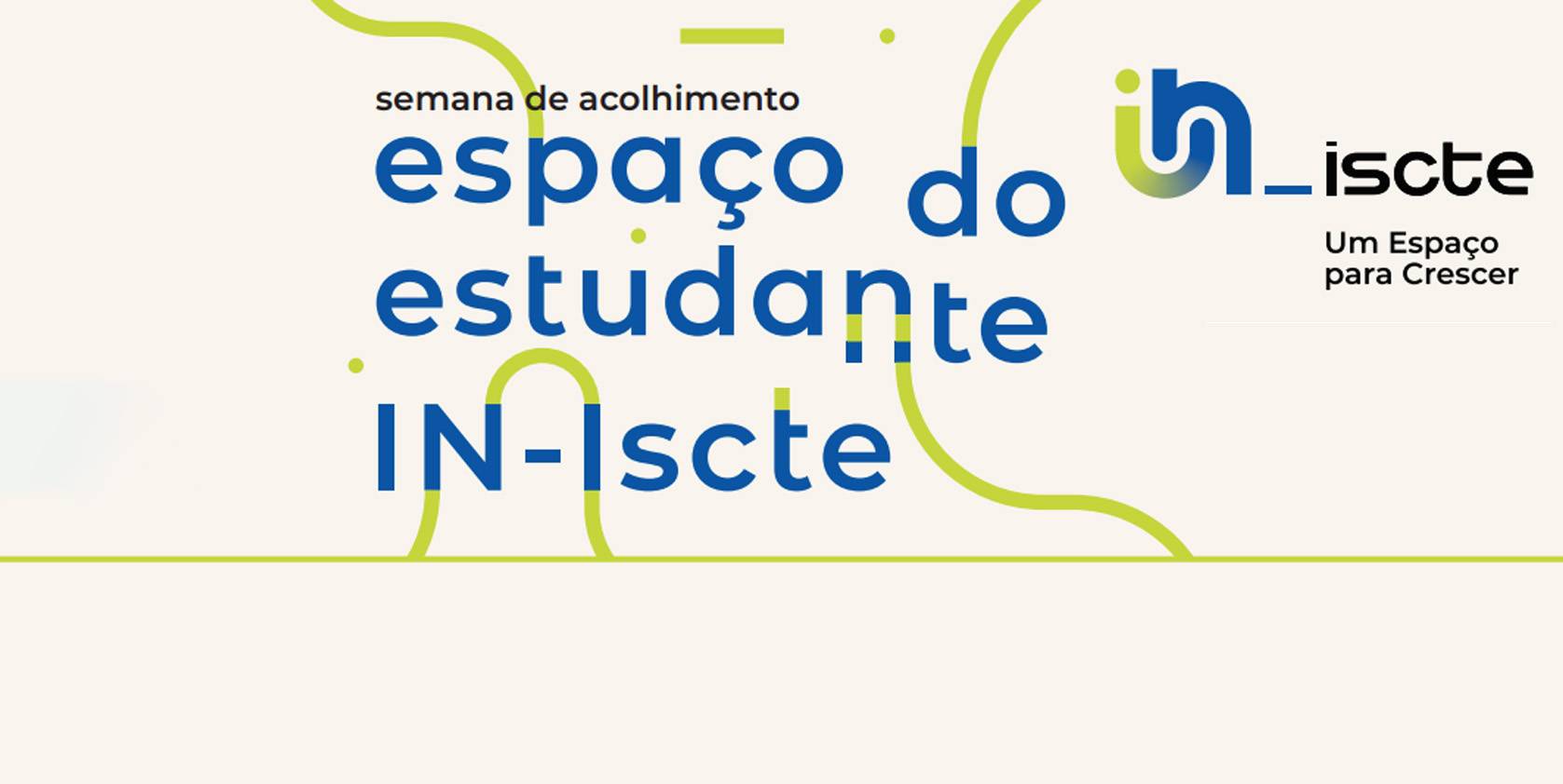 Semana de Acolhimento do IN-Iscte aposta na inclusão - Iscte ...