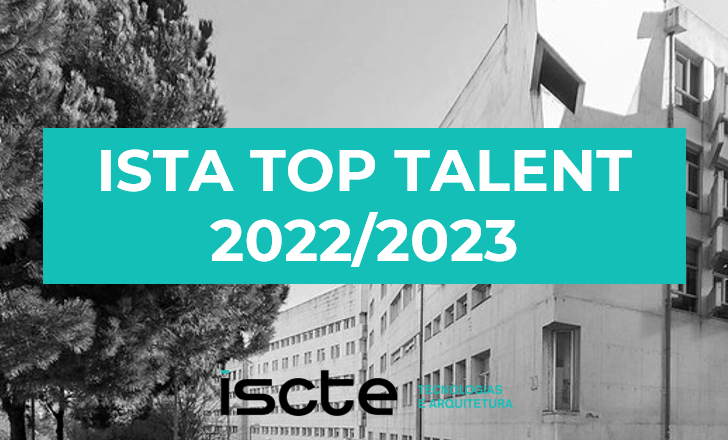 ISTA TOP TALENT 2022/2023 - Iscte – Instituto Universitário de Lisboa